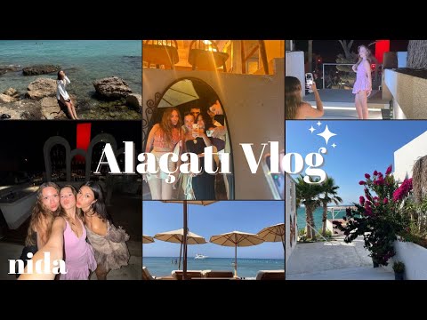 Alaçatı VLOG | ahlelele ahlelass🪭✨🌊