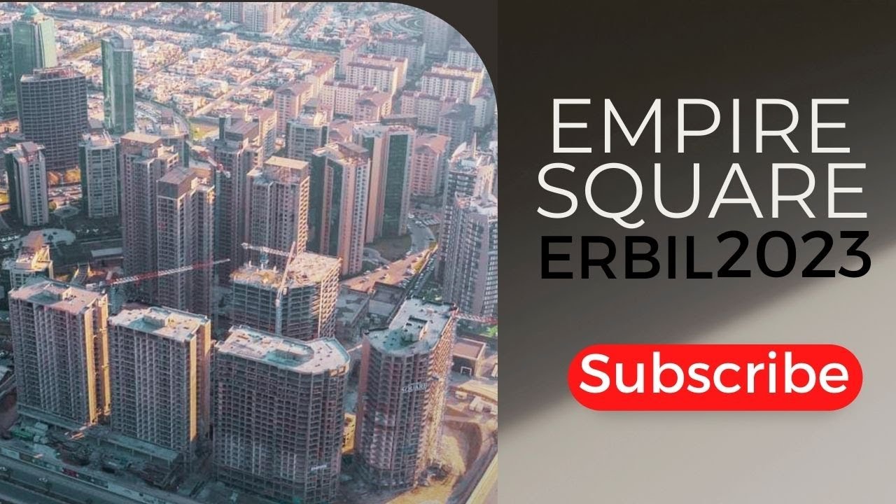 Empire Square Erbil 2023 | 07507001006 - YouTube