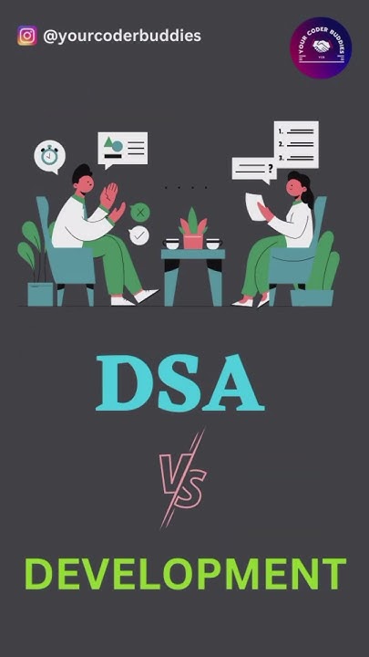 What is DSA? | DSA Vs Development |#yourcoderbuddies #dsa #shorts - YouTube