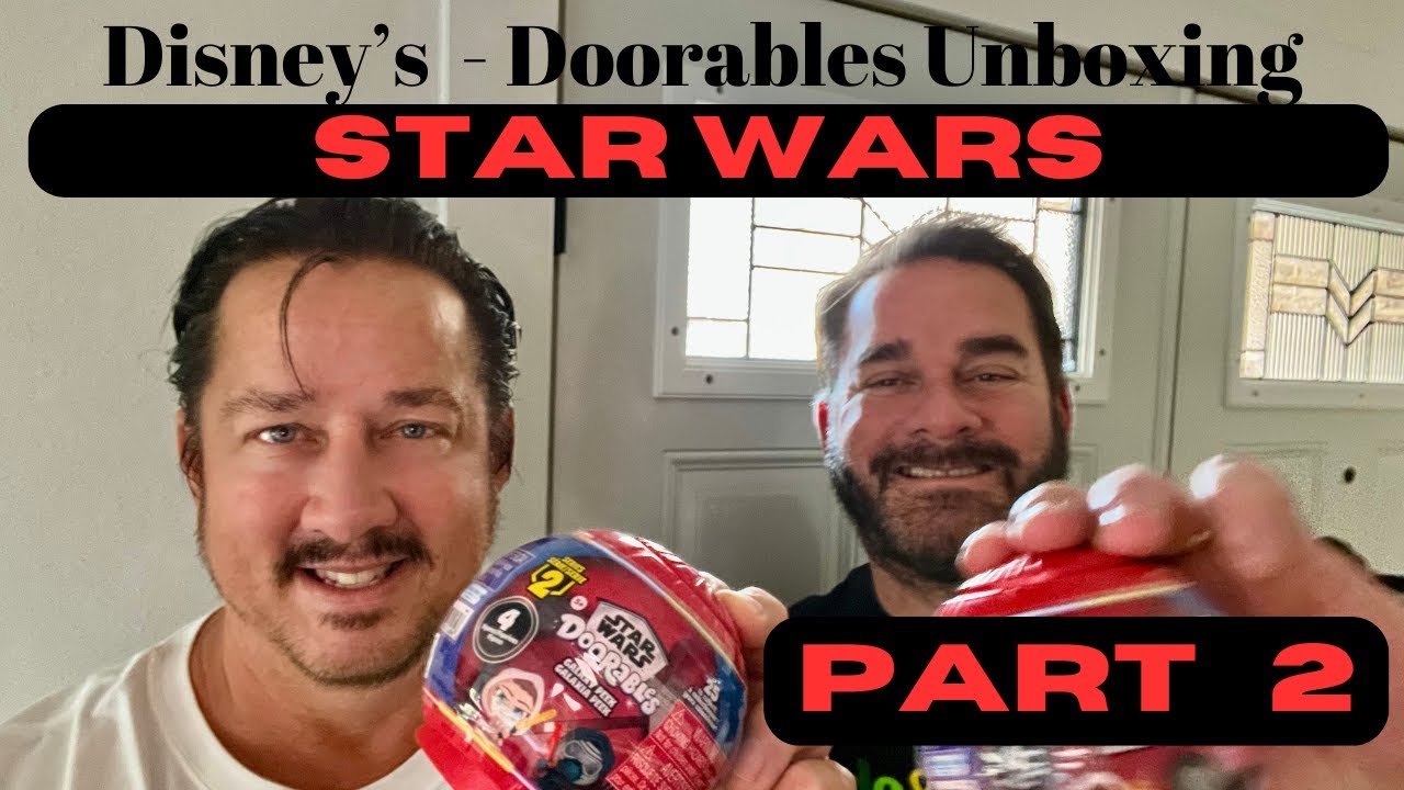 Disney Star Wars Doorables Unboxing Part 2 of unboxing the Star Wars ...