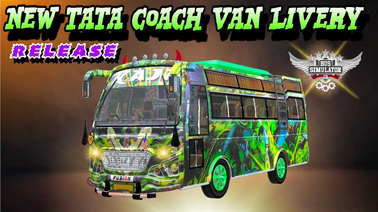 ⛓️‍💥 NEW TATA COACH 🤩 VAN LIVERY RELEASE 🤩💥 - YouTube