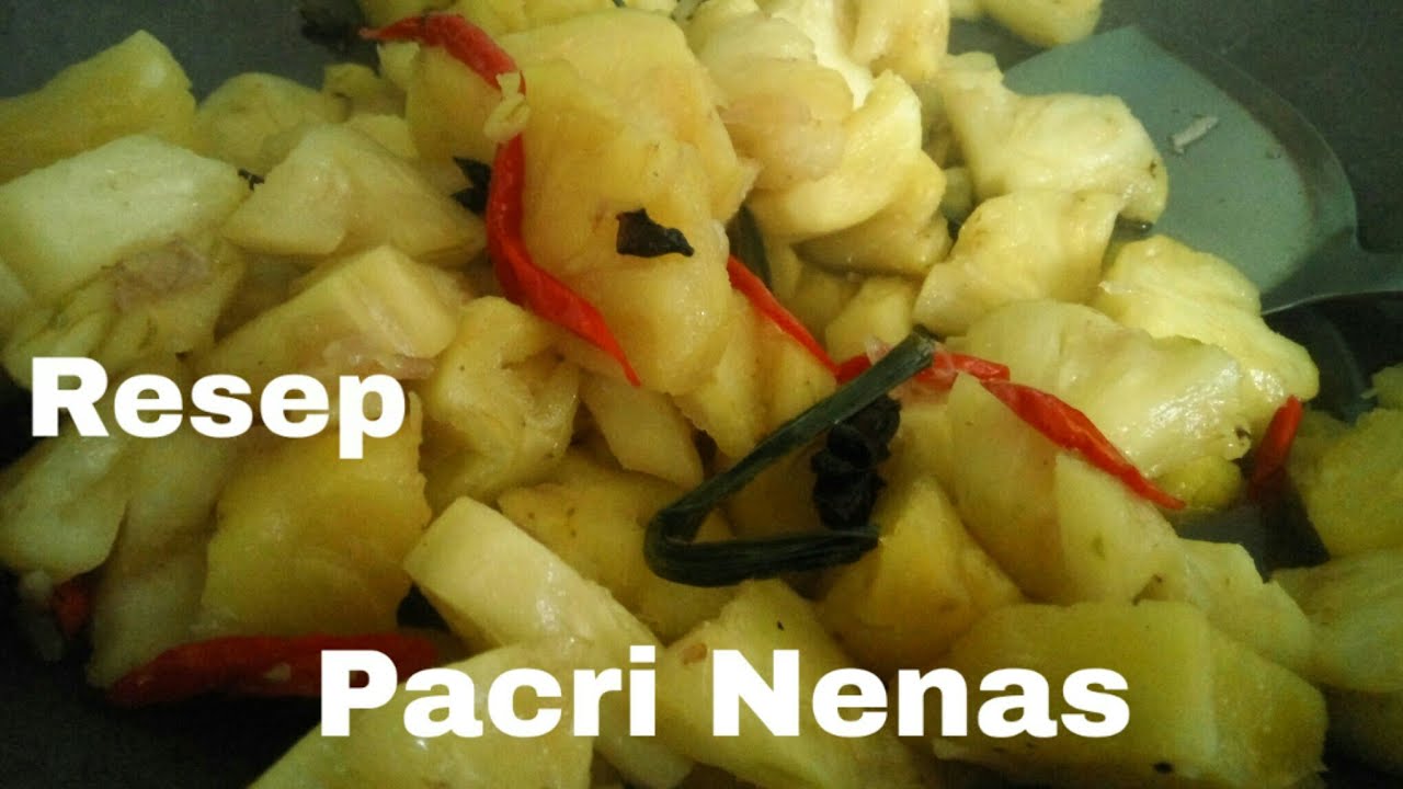 Cara memasak Pacri Nanas khas Aceh - YouTube