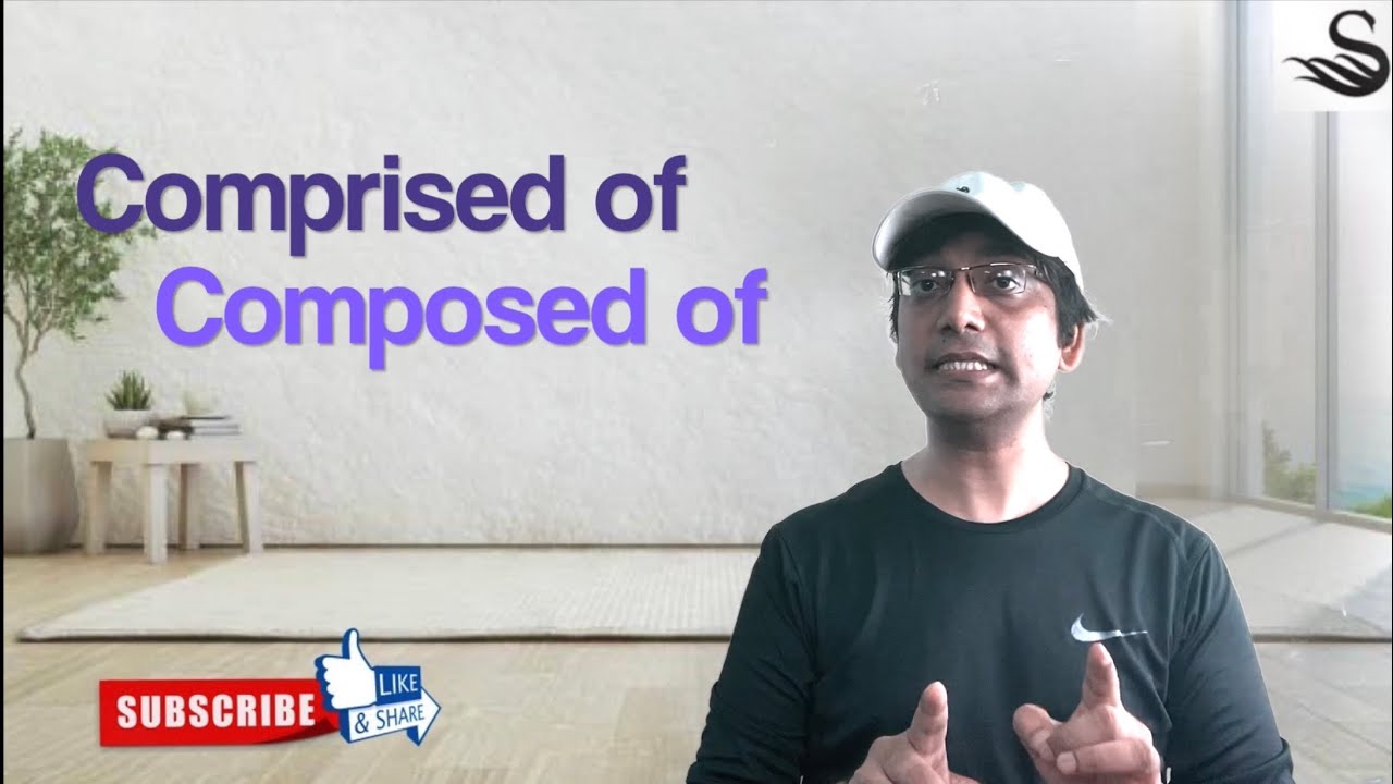 COMPRISED OF vs COMPOSED OF - YouTube
