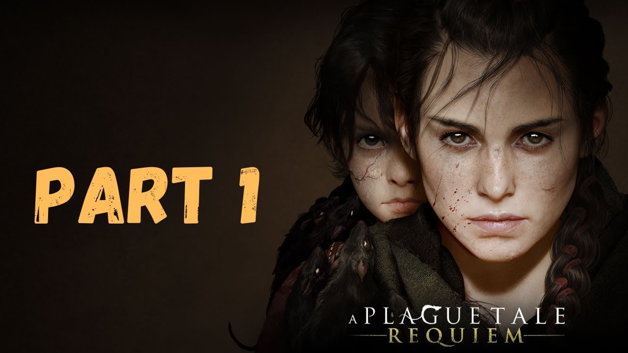 Title:- A PLAGUE TALE REQUIEM GAMEPLAY WALKTHROUGH PART 1 - YouTube