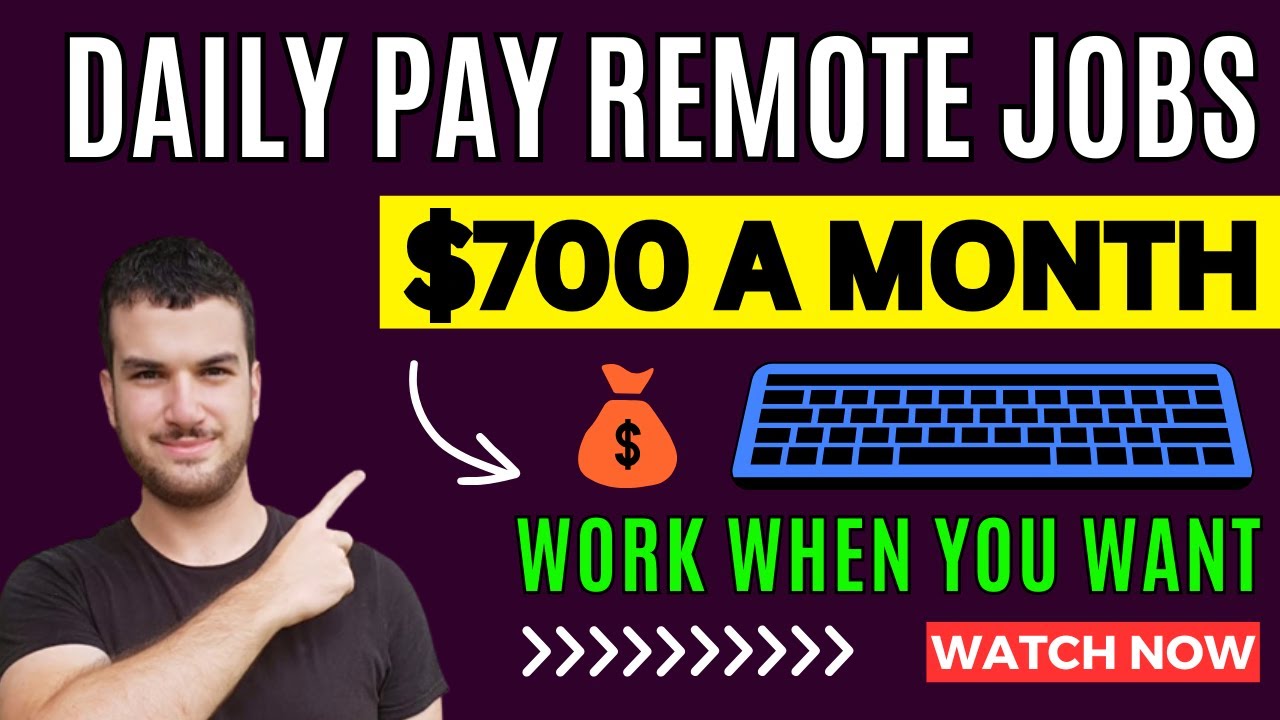Daily Pay Remote Jobs - Set Your Own Hours And Work When You Want ...