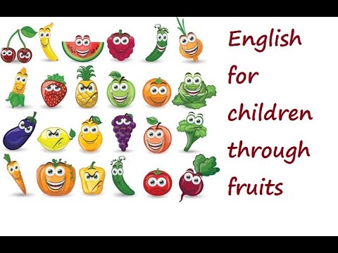 English for children through fruits - YouTube