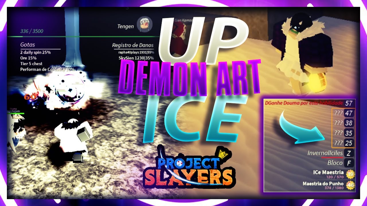 ROBLOX PROJECT SLAYERS 17 - UPANDO DEMON ART ICE E EXPLORANDO SEGUNDO ...