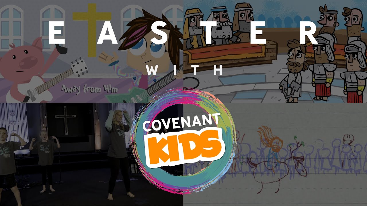 Easter with Covenant Kids - YouTube