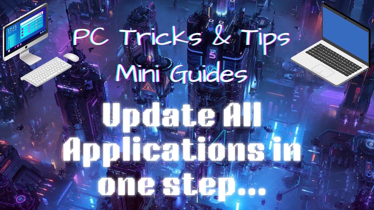 PC Tricks & Tips Mini Guides - Upgrade All Apps at Once (Winget) - YouTube