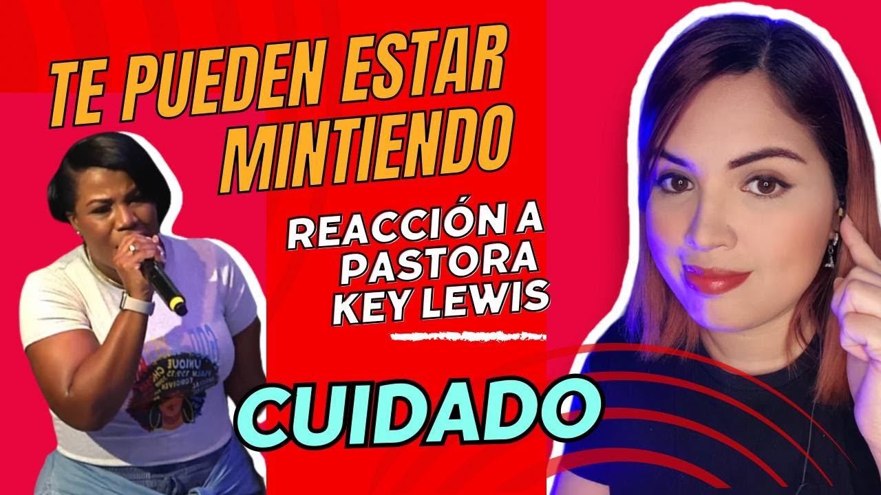¡CUIDADO! No te dejes engañar | Reacciono a video de la Pastora Key ...