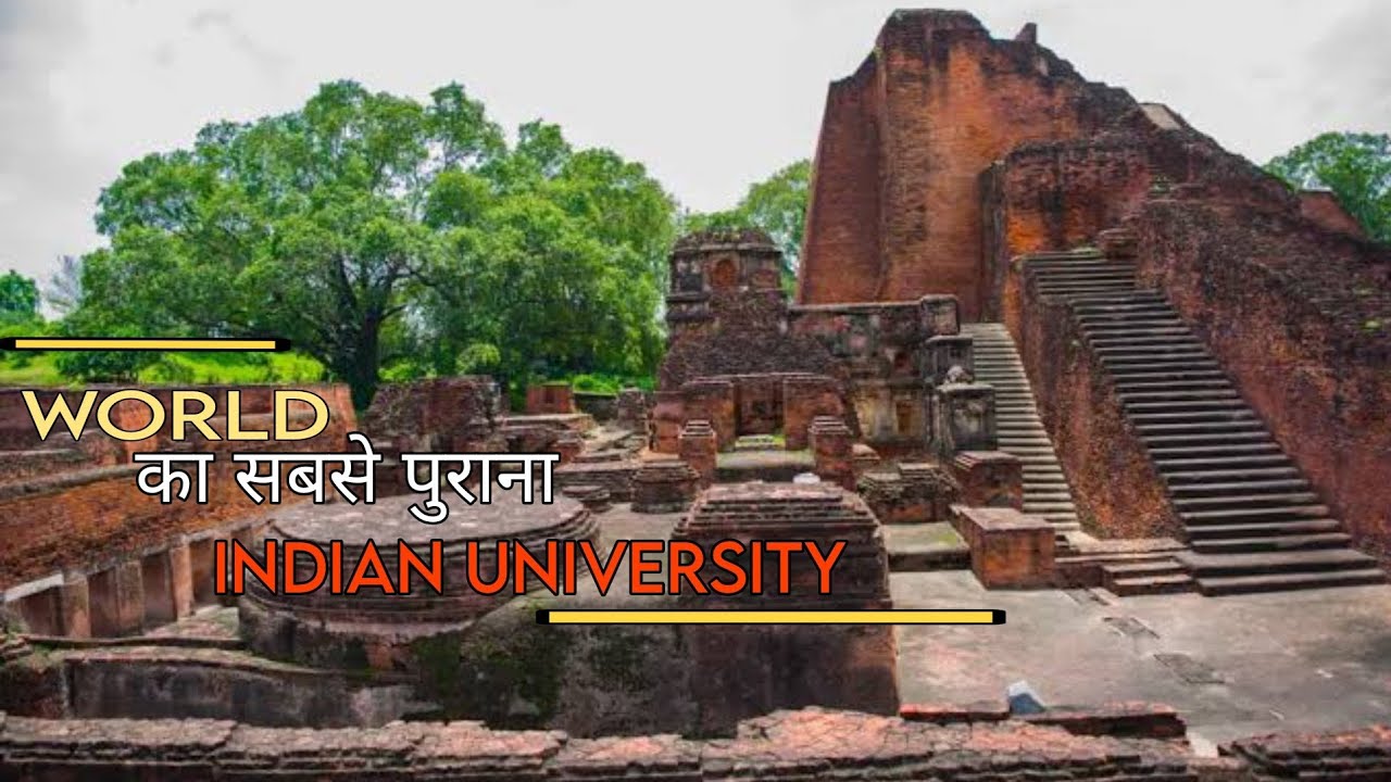 The Ancient University Of Nalanda || World का सबसे पुराना Indian ...