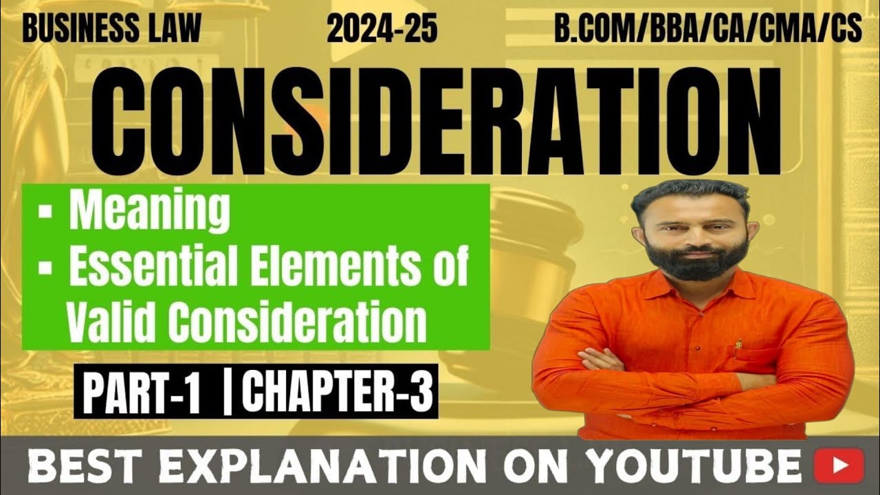 Consideration | Essential Elements of a Valid Consideration | Business ...