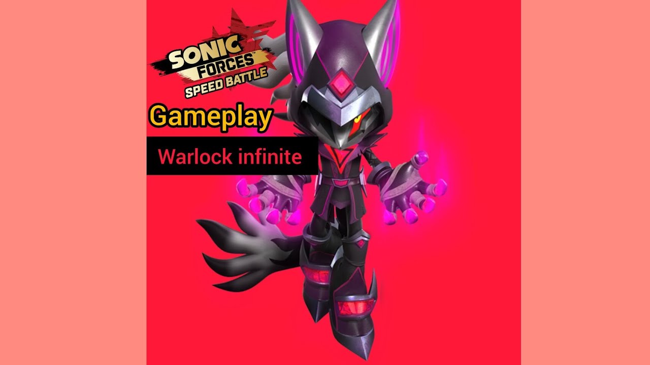 we finally unlocked warlock infinite | Sonic forces speed battle ...