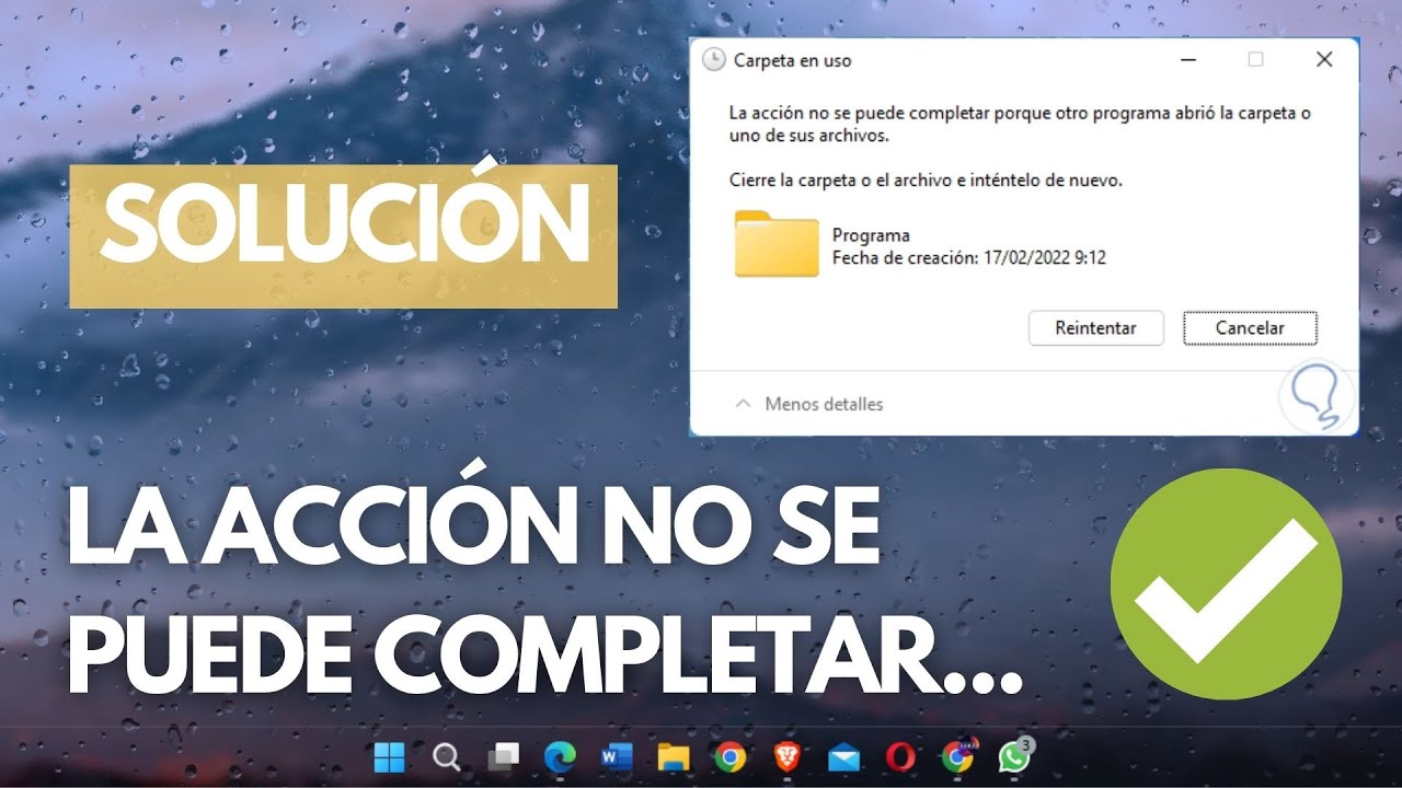 La acción no se puede completar porque otro programa abrió la carpeta... SOLUCIÓN | - YouTube