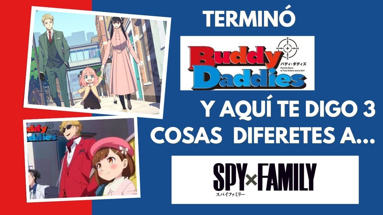 Boddy Daddies y sus 3 mayores diferencias con Spy x Family - YouTube