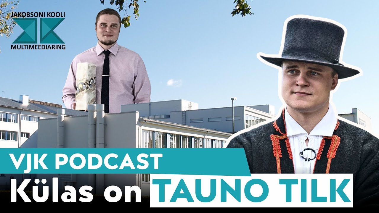 VJK PODCAST | Külas on Tauno Tilk - YouTube
