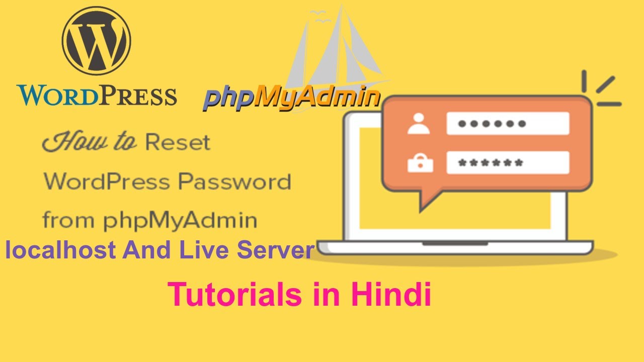 How To Reset Wordpress Password From PhpMyAdmin Localhost And Live How To Reset Wordpress Password From PhpMyAdmin Localhost And Live