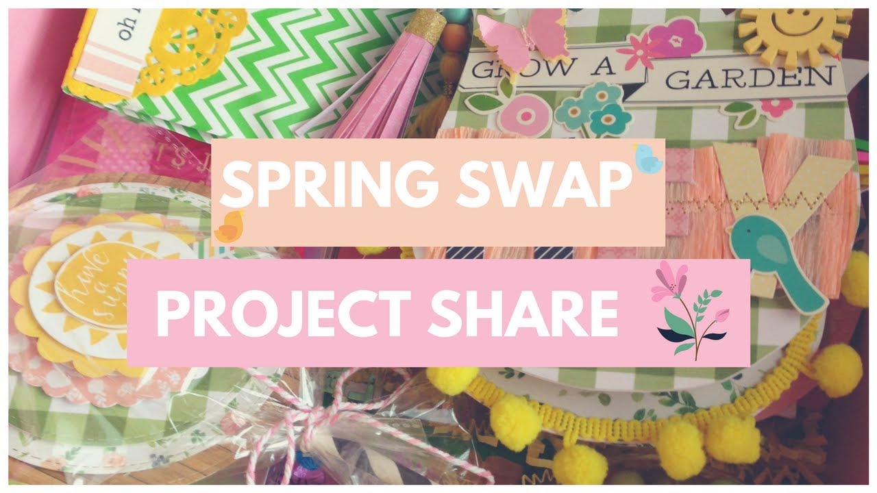 Spring Swap: Project Share 🌻🐰 - YouTube