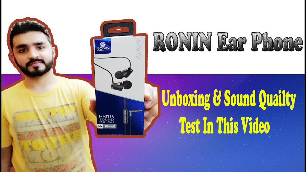 Ronin EarPhone Unboxing R 12 Sound Test 2020 - YouTube