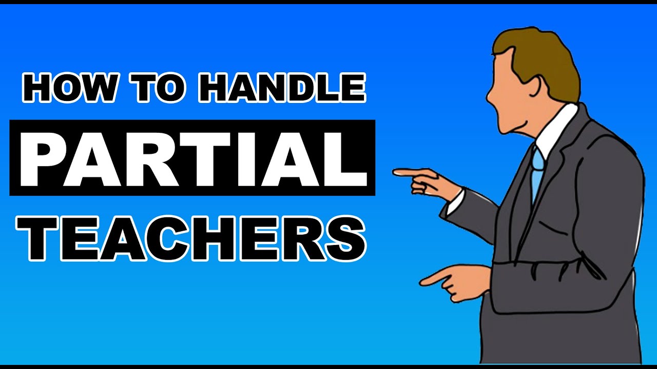 How to Handle Partial Teachers. - YouTube