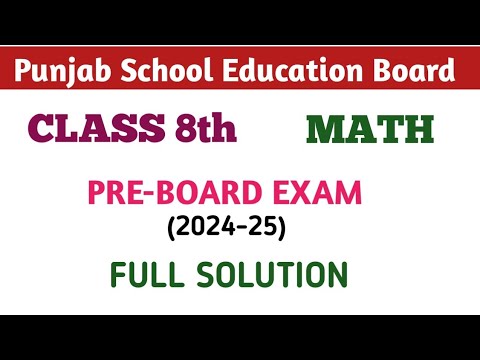8th Math pre board exam solution (2024-25) PSEB study anytime - YouTube
