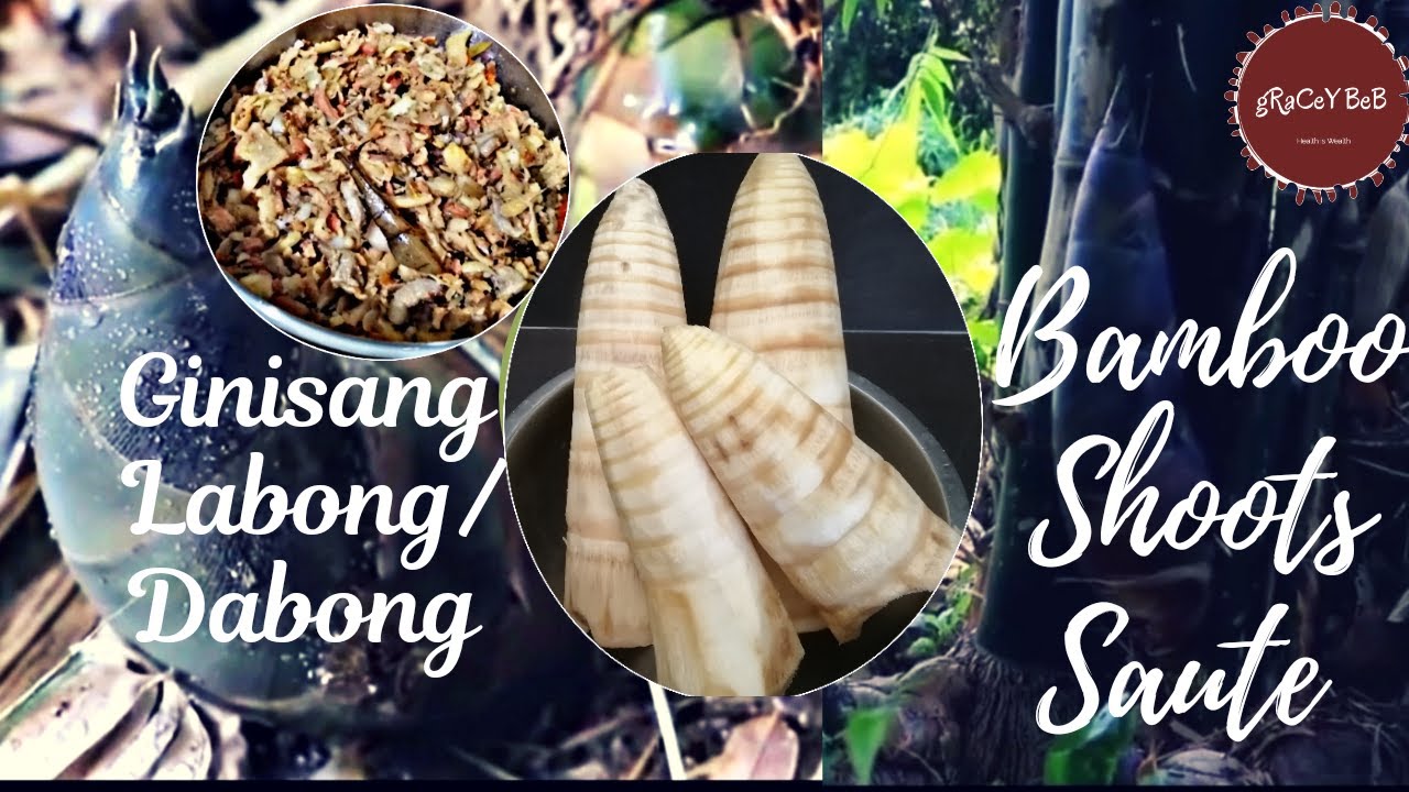 Bamboo Shoots Saute | Ginisang Labong/Dabong - YouTube