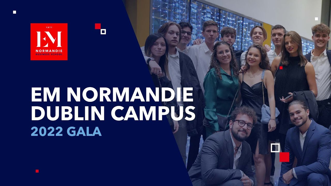 Gala 2022 at EM Normandie Business School - Dublin - YouTube