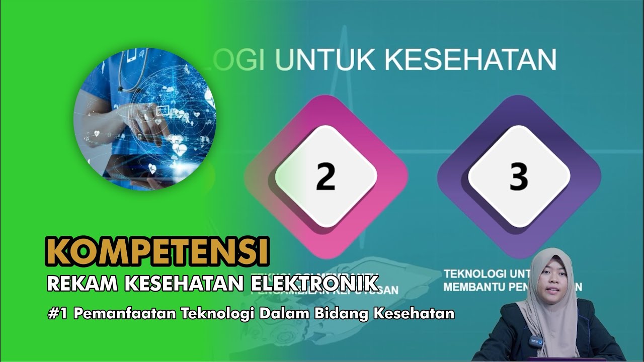 Kompetensi Rekam Kesehatan Elektronik (K-RKE) #1 Pemanfaatan Teknologi ...