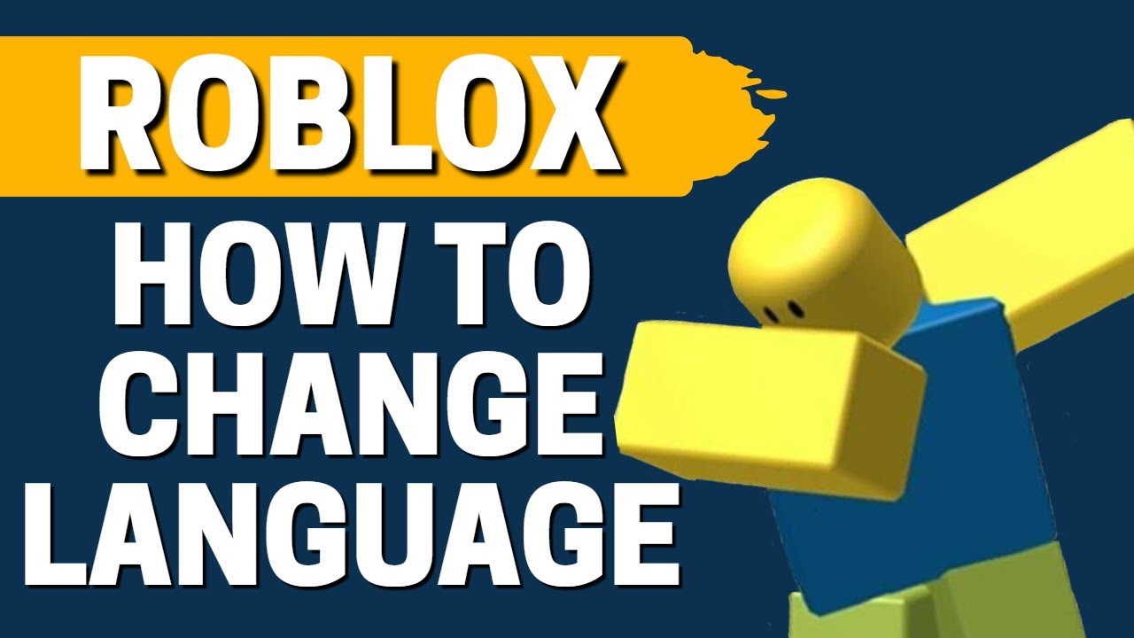 How To Change Language In Roblox On PC YouTube how-to-change-language-in-roblox-on-pc-youtube
