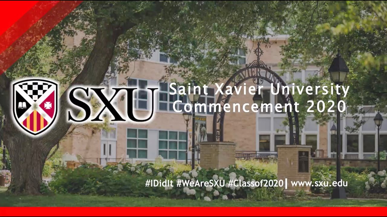 Saint Xavier University | Commencement 2020 - YouTube