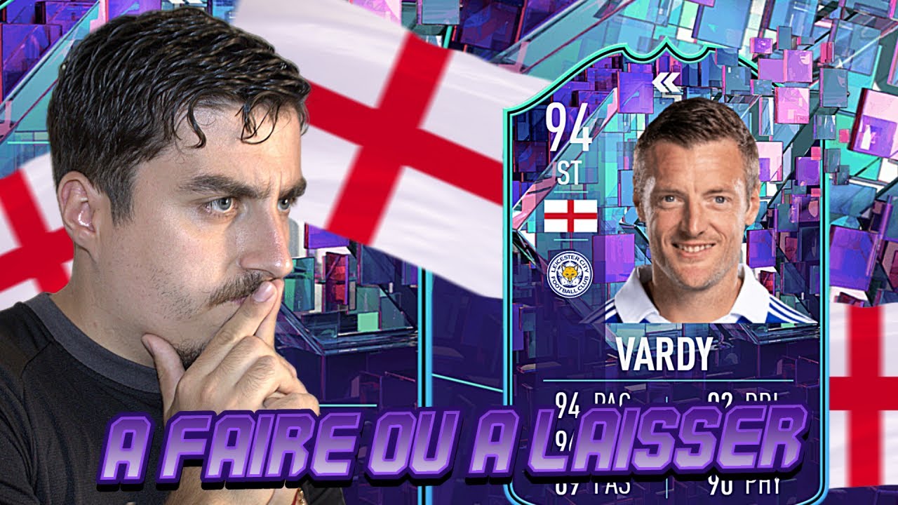 FIFA 23 - SBC DE VARDY FLASHBACK ! A FAIRE OU A LAISSER ? + MON ...
