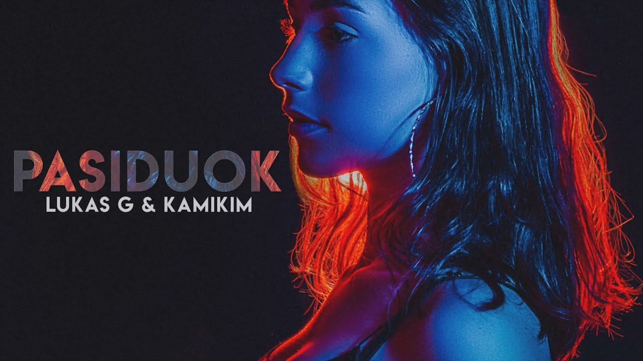Lukas G & Kamikim - Pasiduok (Official Audio) - YouTube