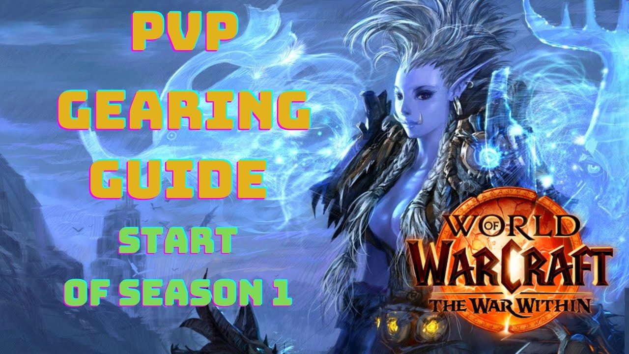 Step-by-Step PVP Gearing Guide WoW TWW Start Season 1 - YouTube