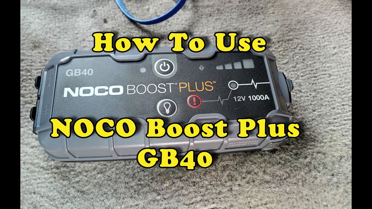 How To Use The NOCO Boost Plus GB40 - YouTube