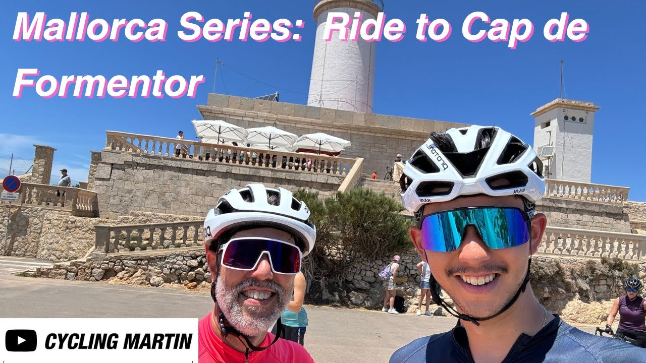 Ep 12: Cycling Cap de Formentor | One of the Best Rides in the World ...