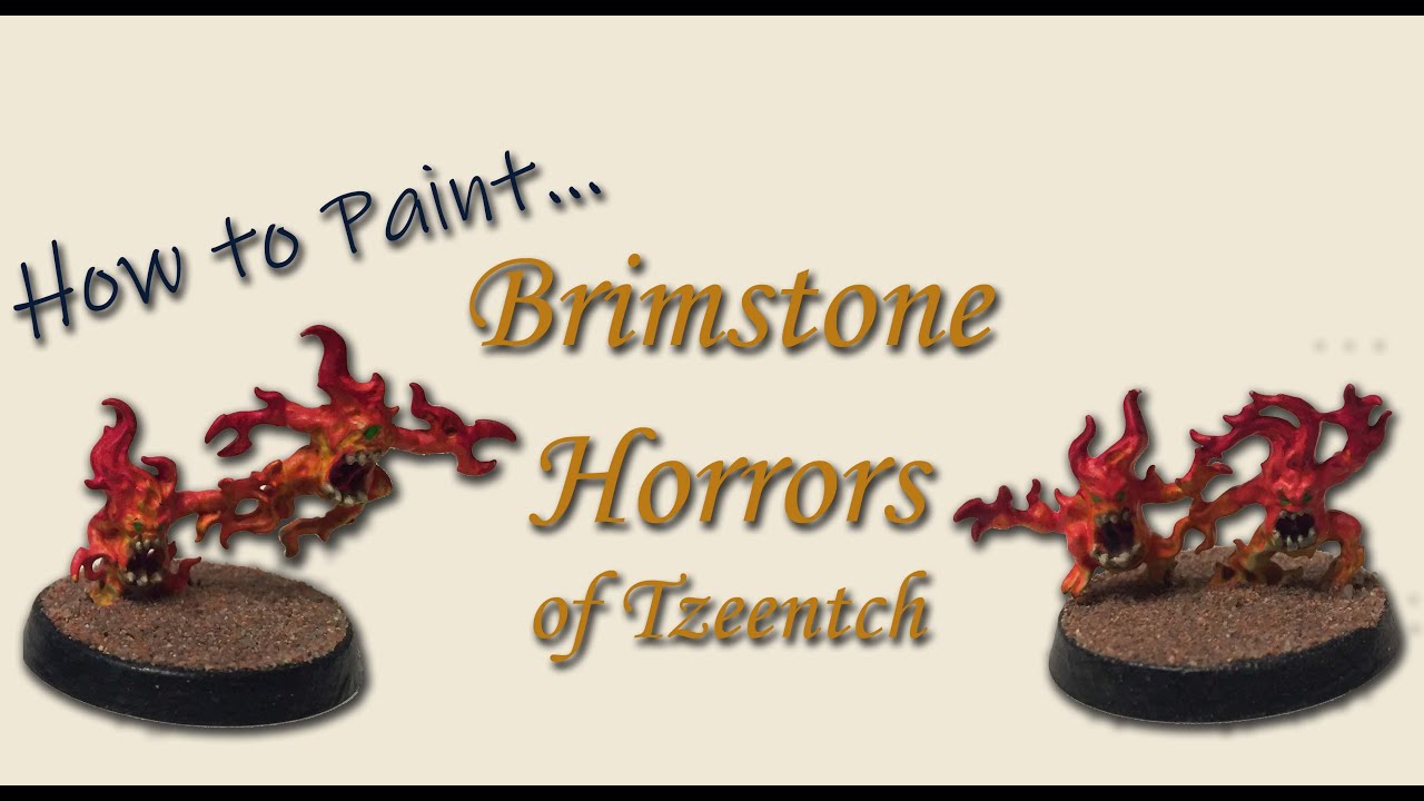 How to Paint Brimstone Horrors - YouTube