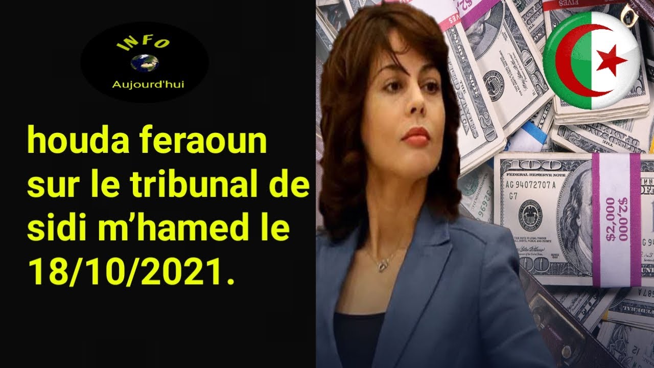 Abdou Semmar : houda feraoun sur le tribunal de sidi m’hamed le 18/10 ...