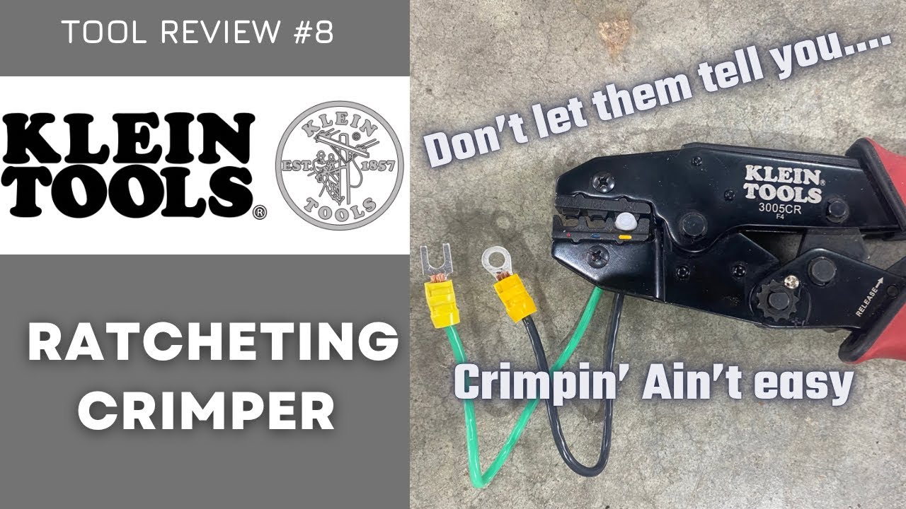 Klein Tools Ratcheting Crimper Review 3005CR - 10-22 AWG Electrical ...