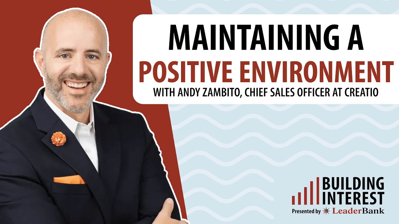 Building Interest Podcast - Episode 29: Maintaining a Positive ...