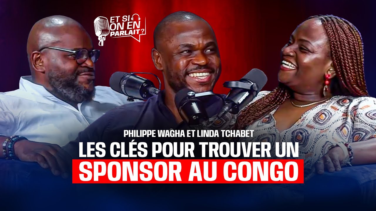 Le sponsoring au Congo, ET SI ON EN PARLAIT ? avec Linda TCHABET DM ...