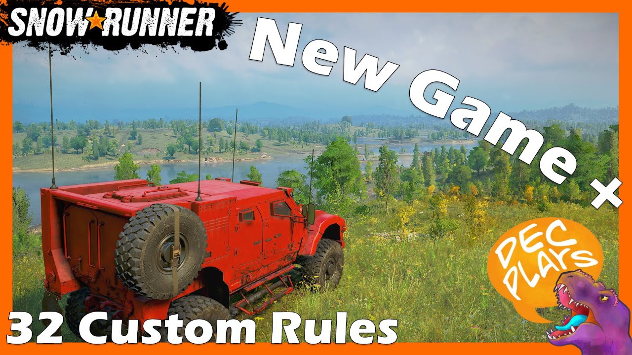 Create a Personalised Snowrunner Experience! - New Game + - YouTube