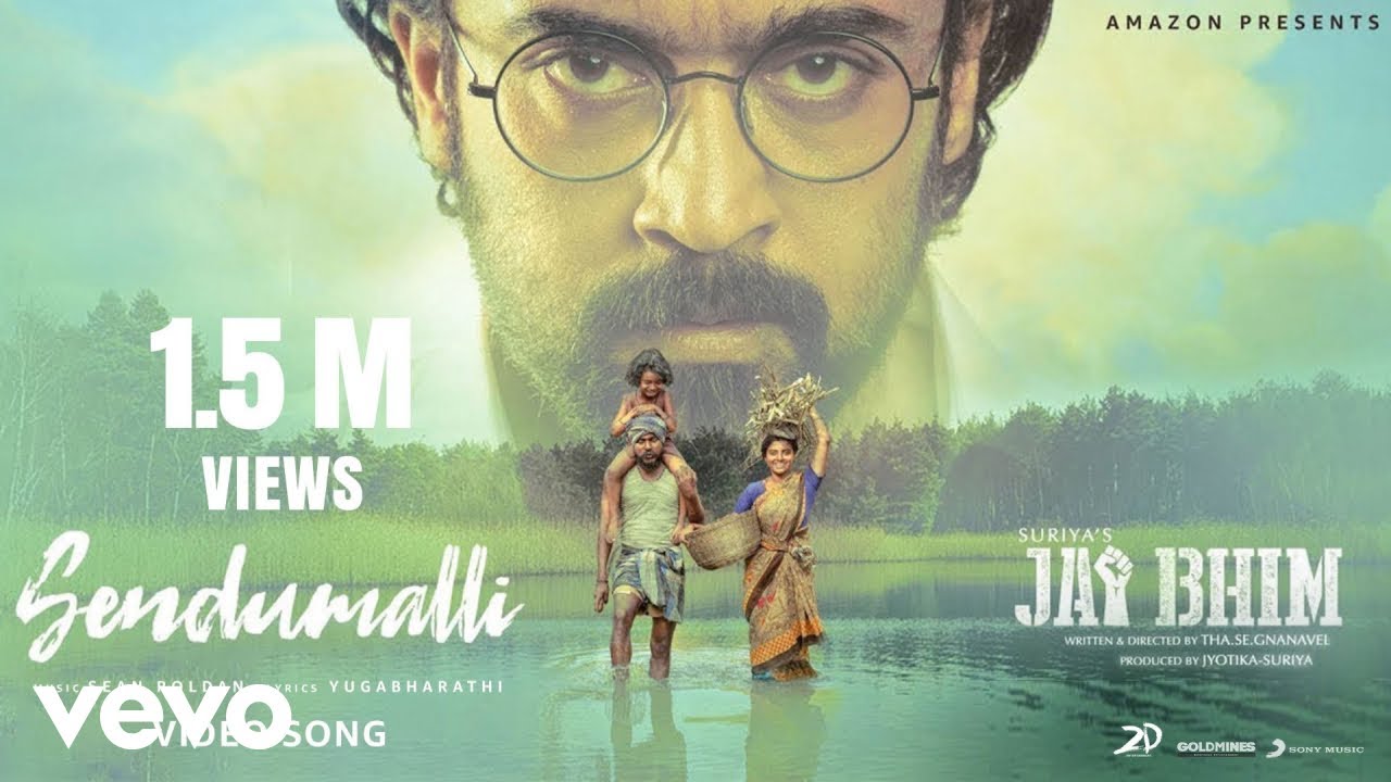 Jai Bhim - Sendumalli Video | Suriya | Sean Roldan | Tha. Se. Gnanavel ...