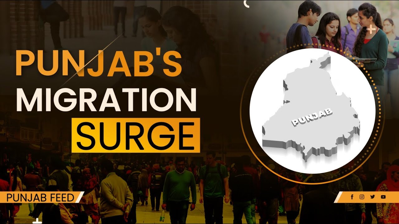New study busts myths of reverse migration to Punjab, reports steady ...