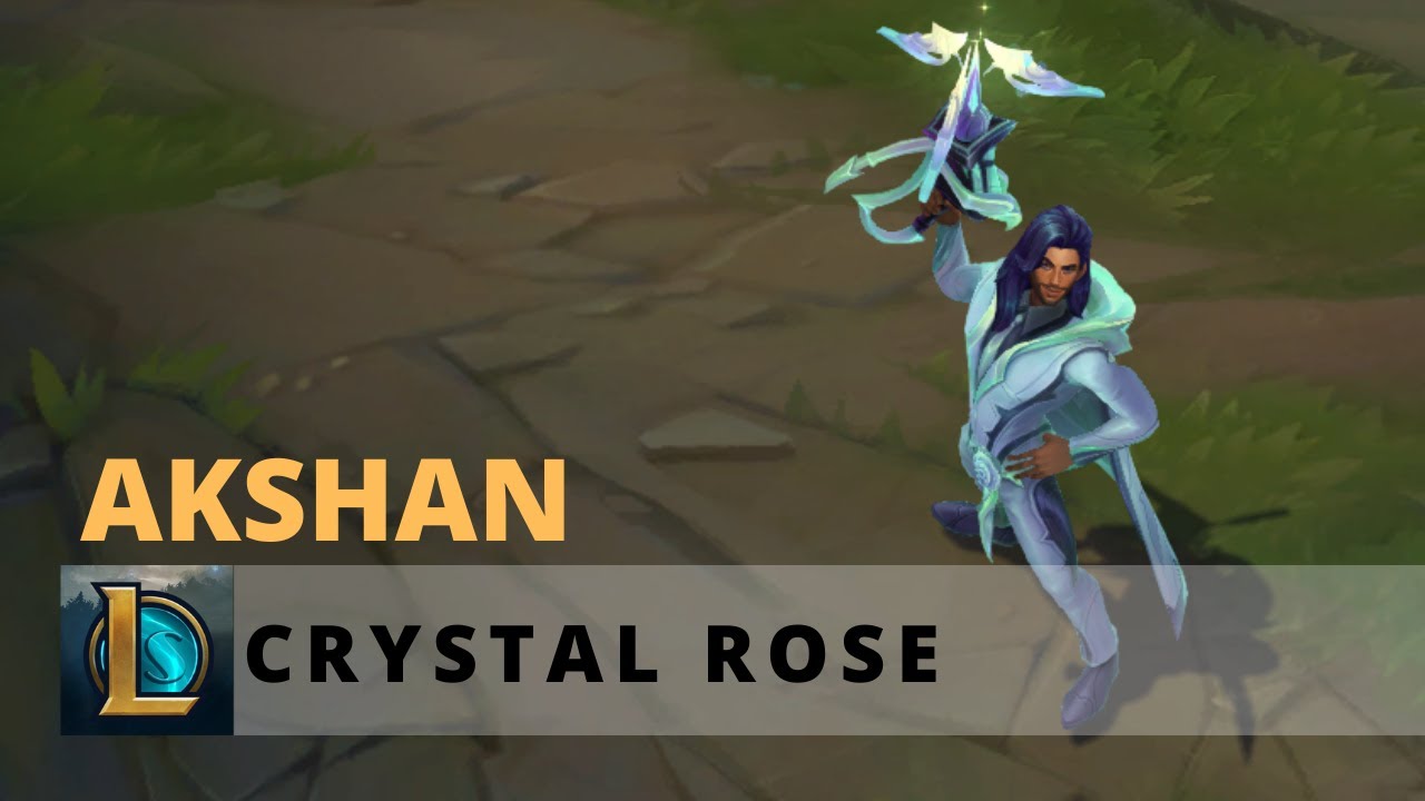 Akshan Crystal Rose | How To Get Crystal Rose Akshan Chroma Again? – OHYDHC