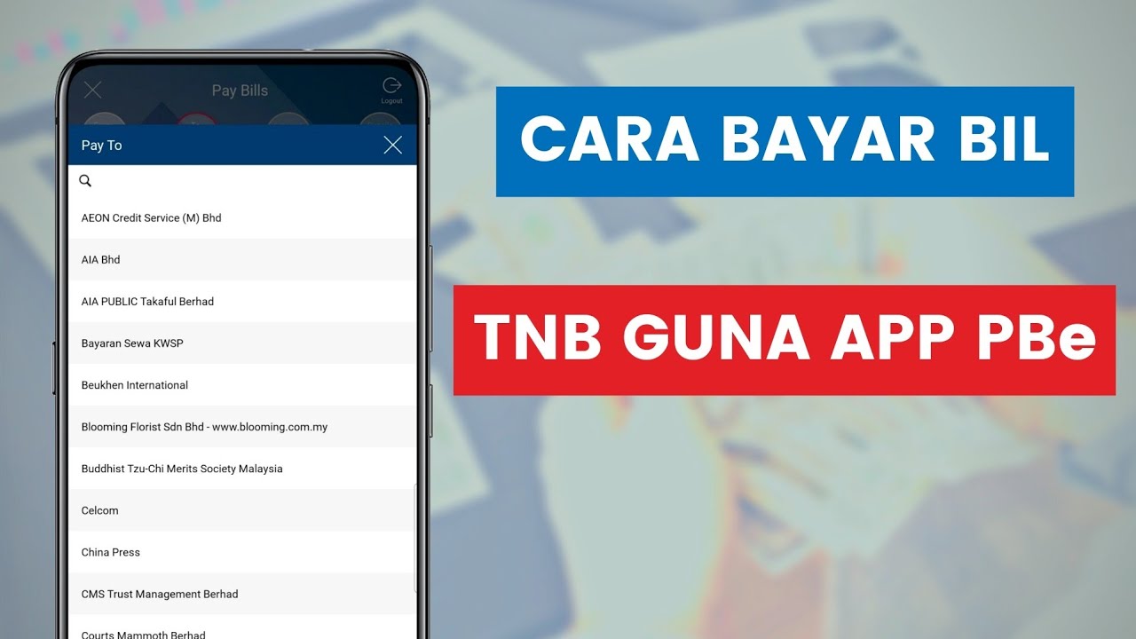 Cara Bayar Bil TNB Dari Akaun Public Bank Melalui Aplikasi PB engage MY ...
