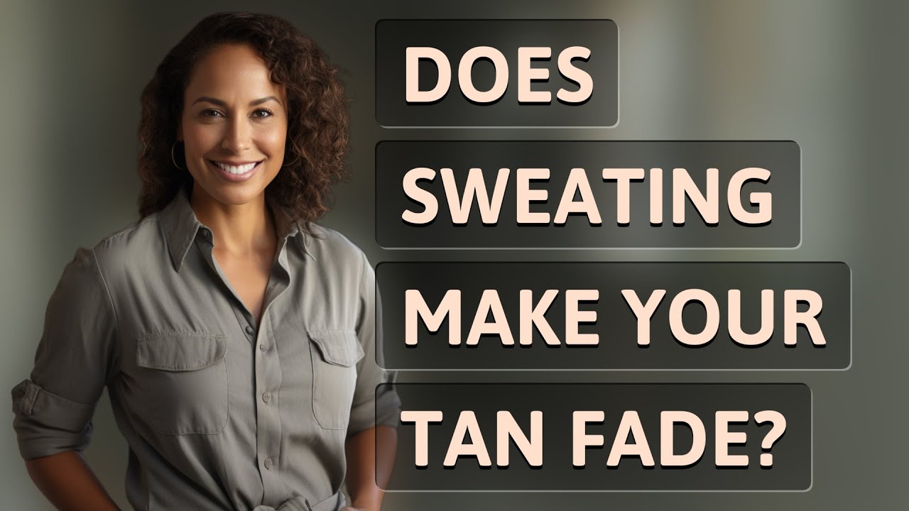 Does sweating make your tan fade? - YouTube