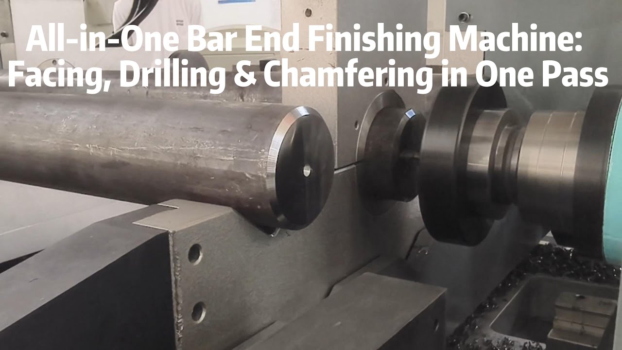 All-in-One Bar End Milling, Drilling & Chamfering Machine | High ...