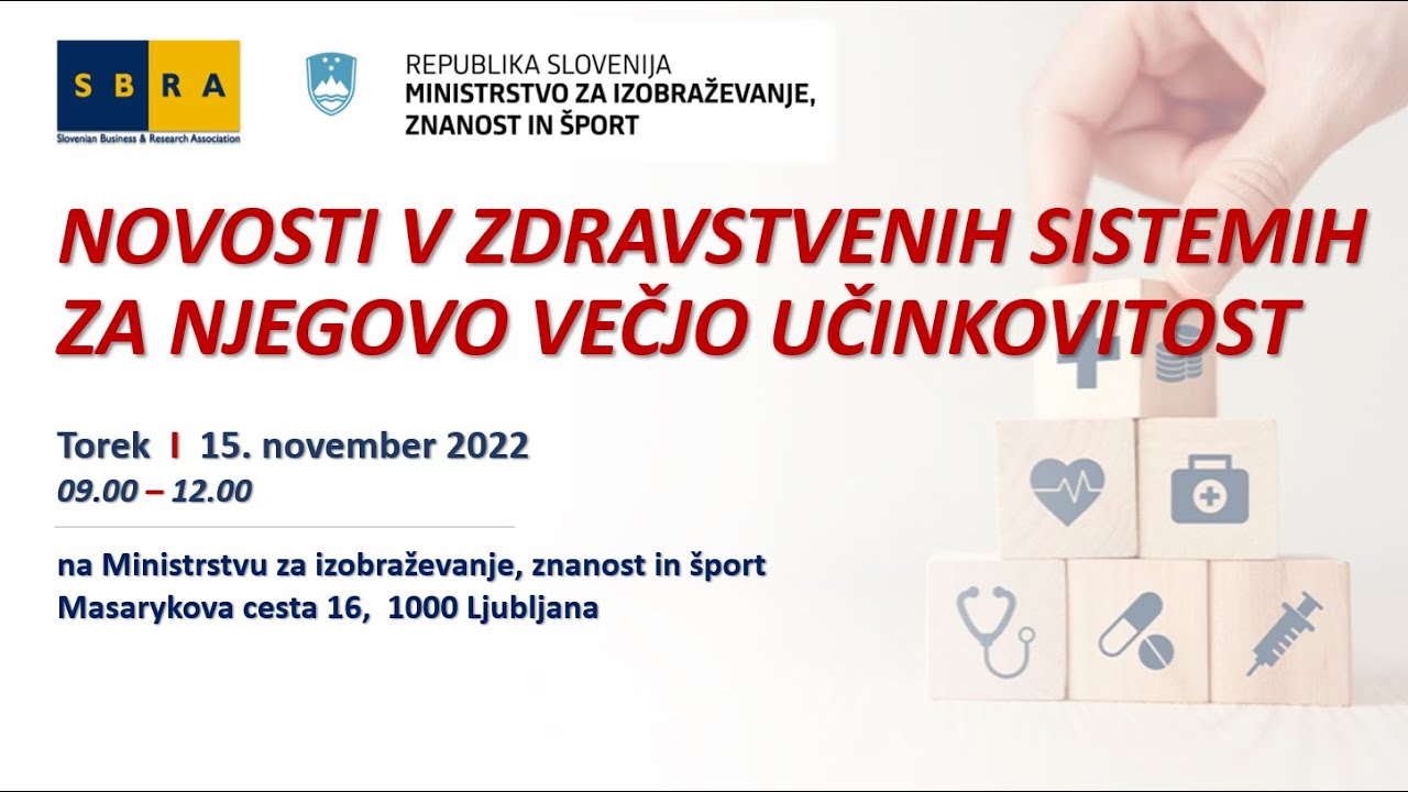 NOVOSTI V ZDRAVSTVENIH SISTEMIH ZA NJIHOVO VEČJO UČINKOVITOST I 15 ...
