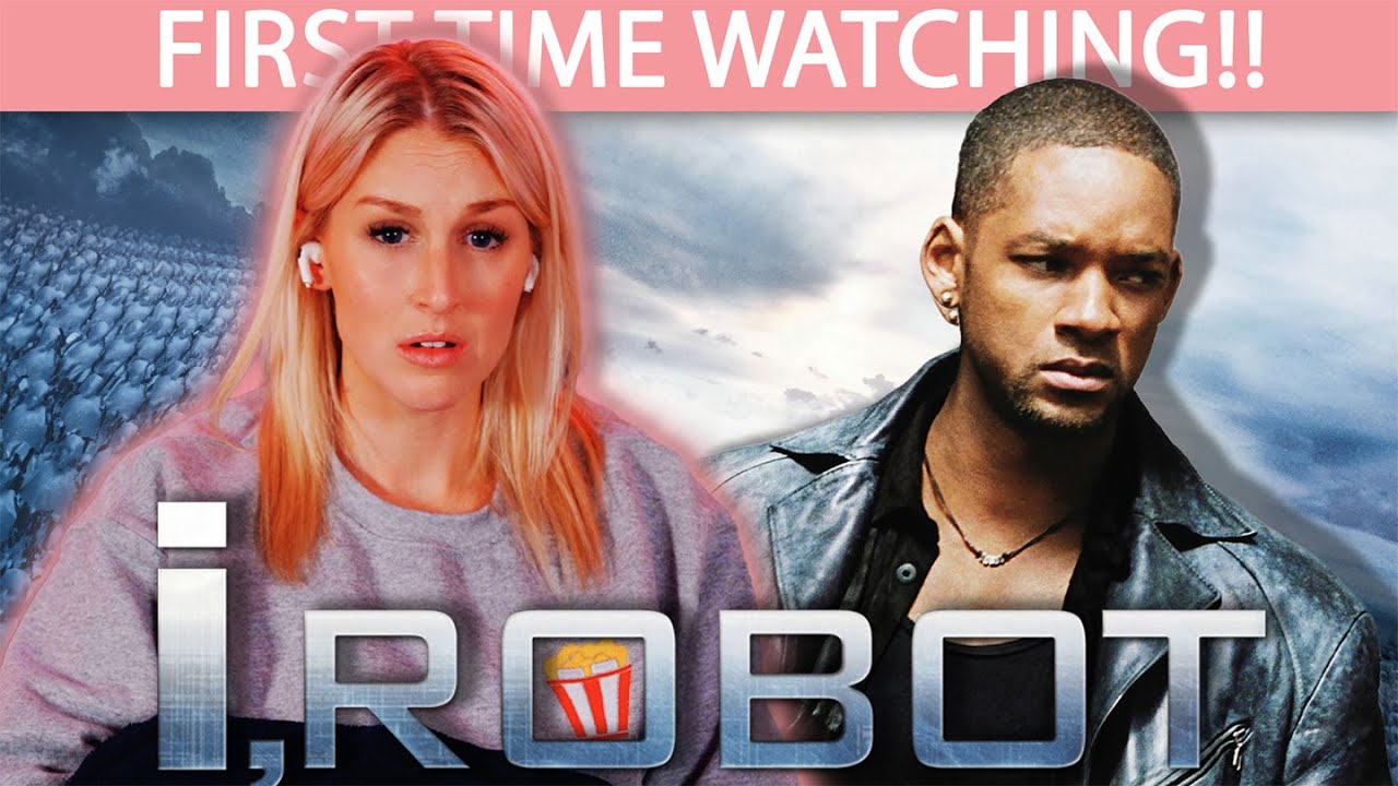 I ROBOT | FIRST TIME WATCHING | MOVIE REACTION - YouTube