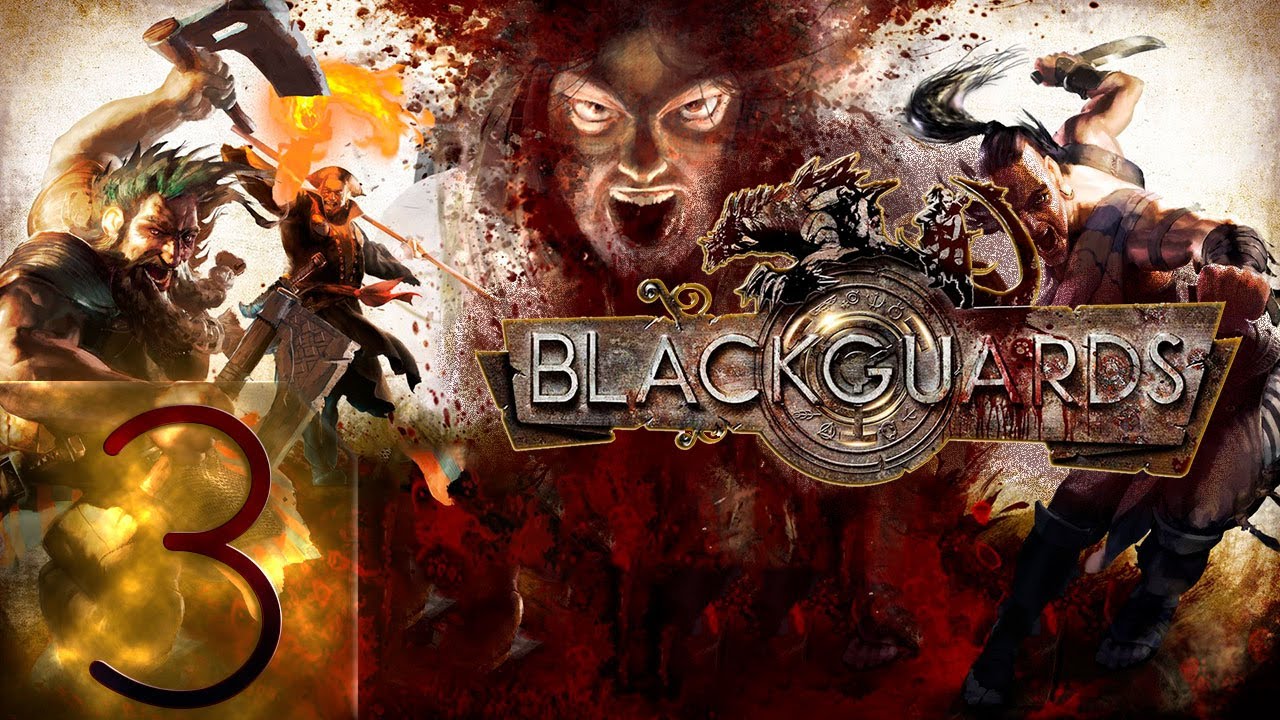 Blackguards - Первый раз - Максимальная сложность - Прохождение #3 (Стрим на заказ) - YouTube